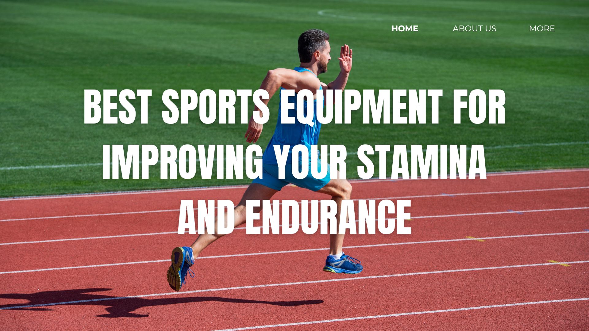Best Sports Equipment for Improving Stamina and Endurance